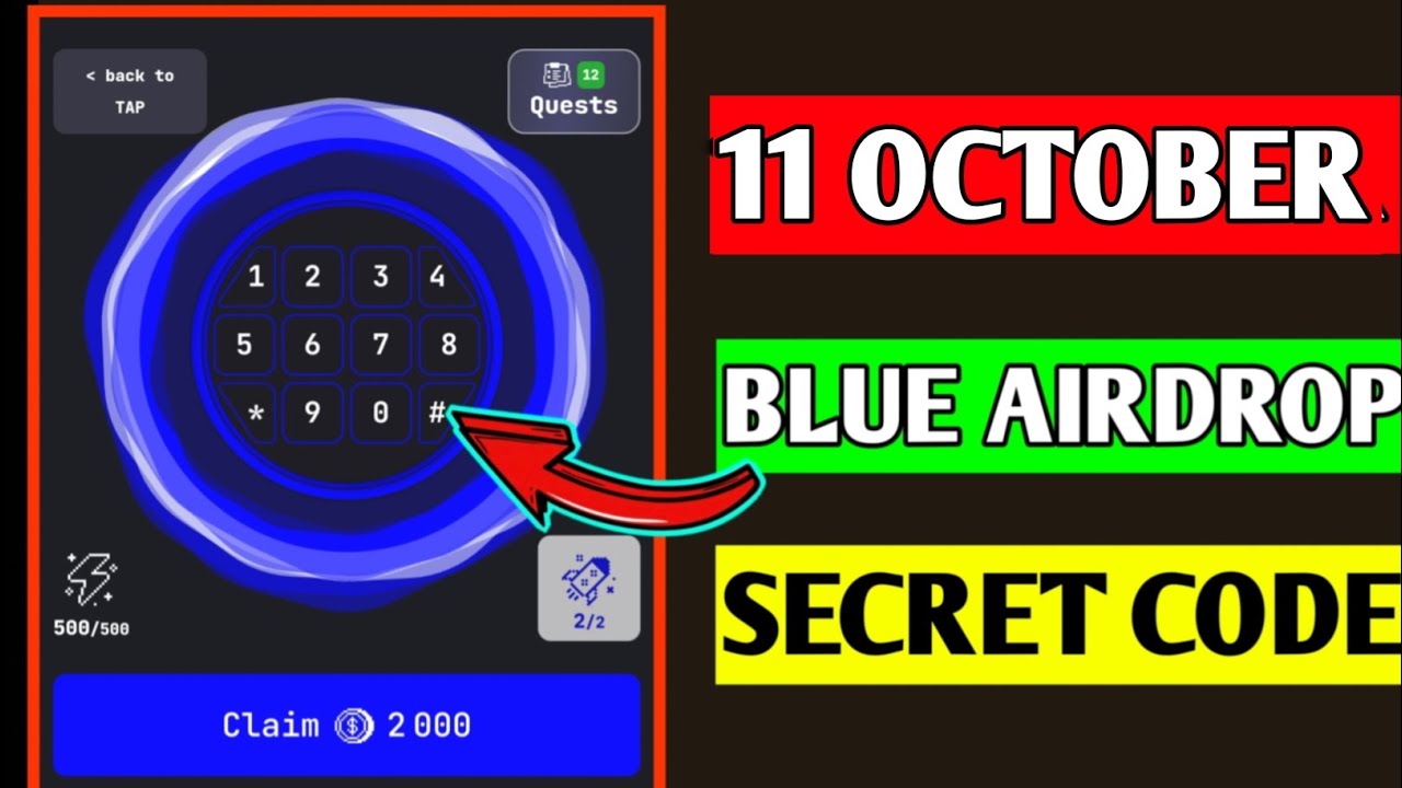 Blue Pin Code Today 11 October |Blue Code Today| Blue Airdrop Pin Code ...