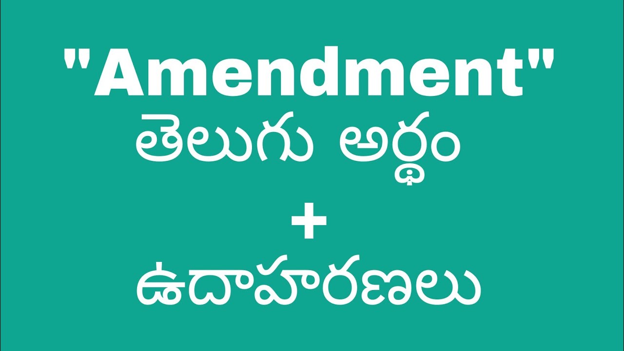 Amendment Meaning In Telugu With Examples Amendment amendment-meaning-in-telugu-with-examples-amendment