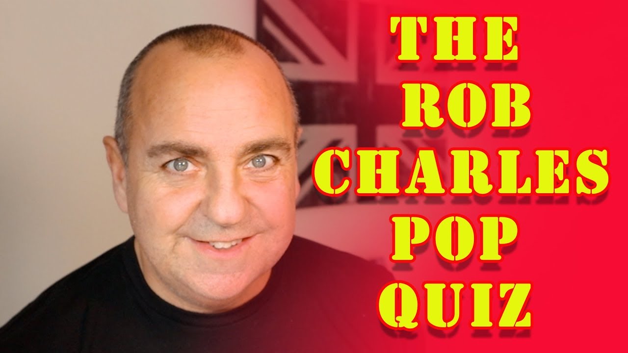 The Rob Charles Pop Quiz - YouTube