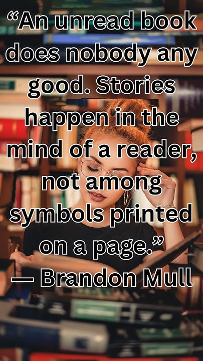 “An unread book does nobody any... - YouTube