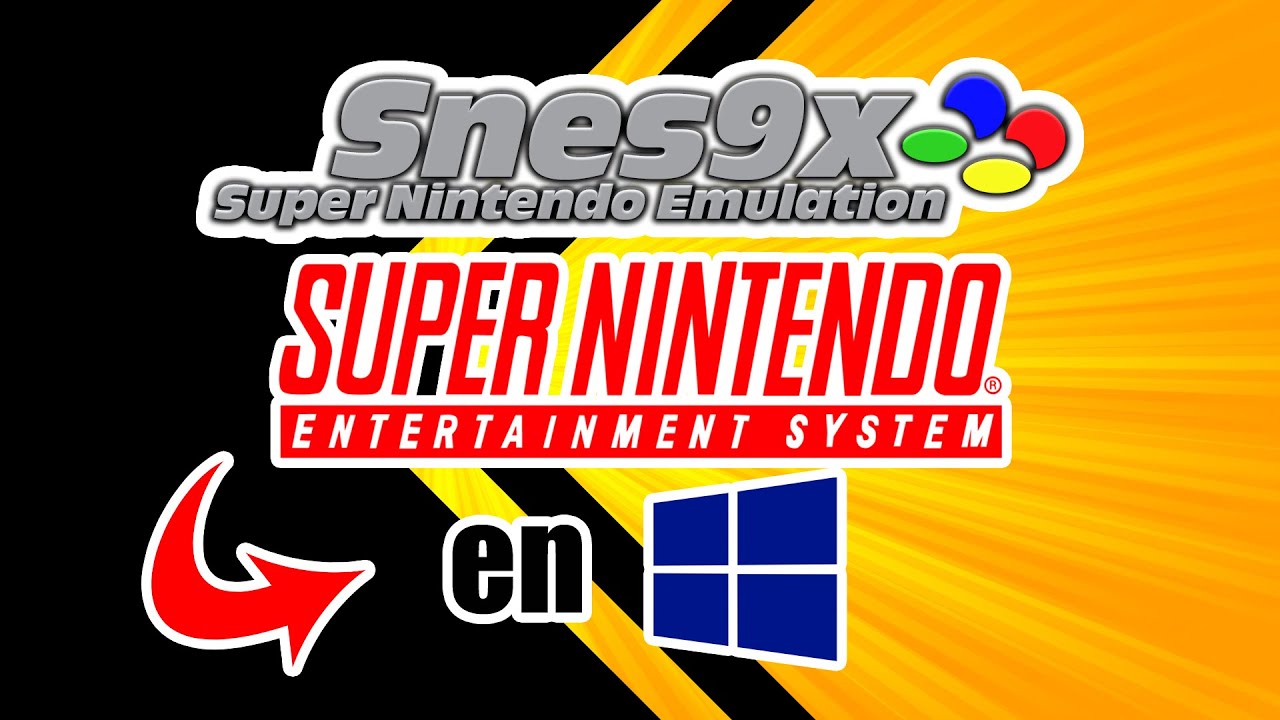 💥 Configuración de SNES9X 💥 Emulador de SUPER NINTENDO para PC 💻 - YouTube