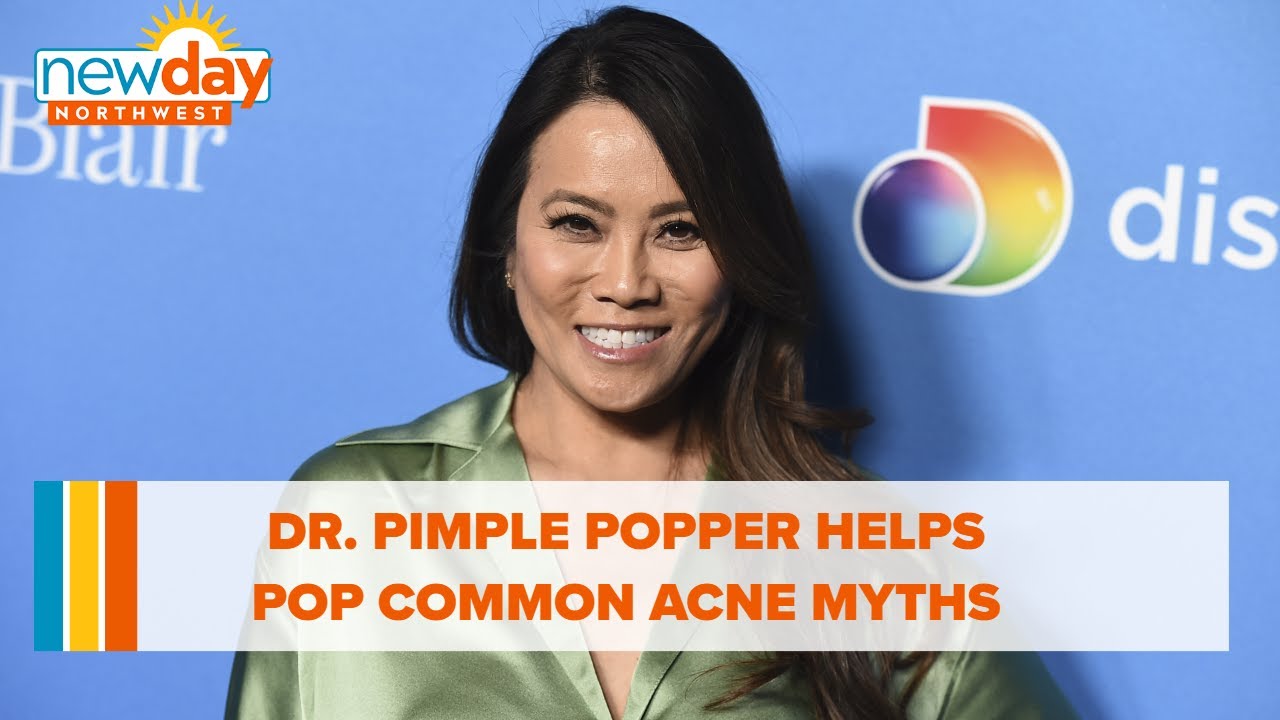 Dr. Pimple Popper helps pop common acne myths - New Day NW - YouTube