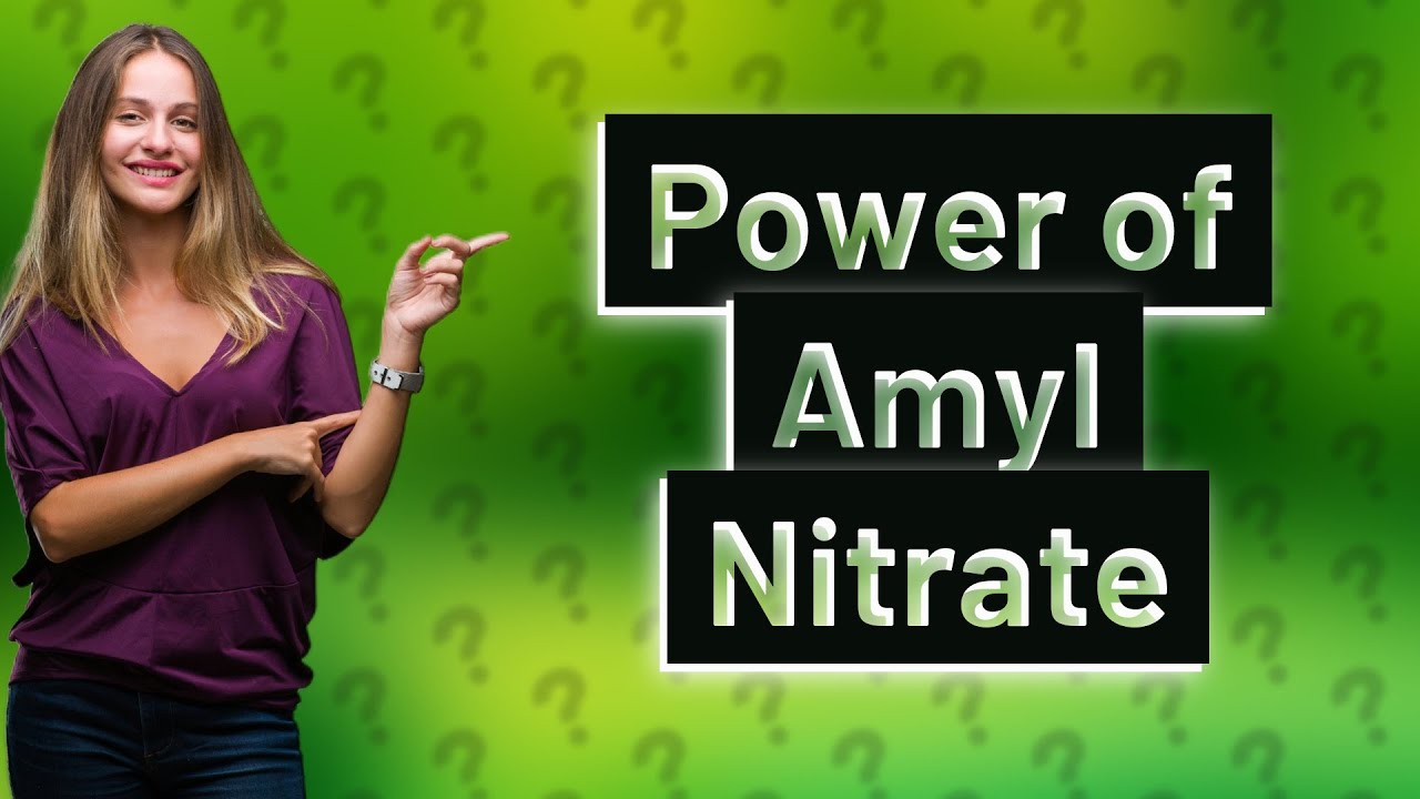 Why was amyl nitrate invented? - YouTube