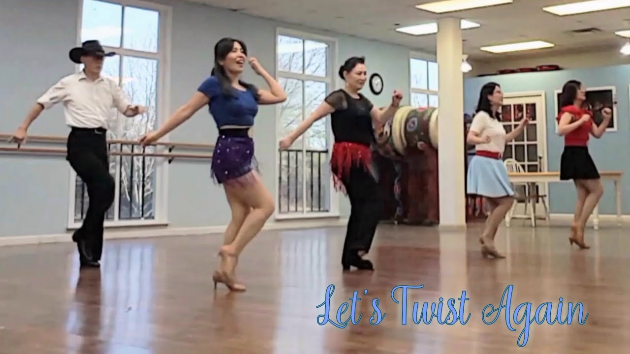 Let's Twist Again Line Dance - YouTube