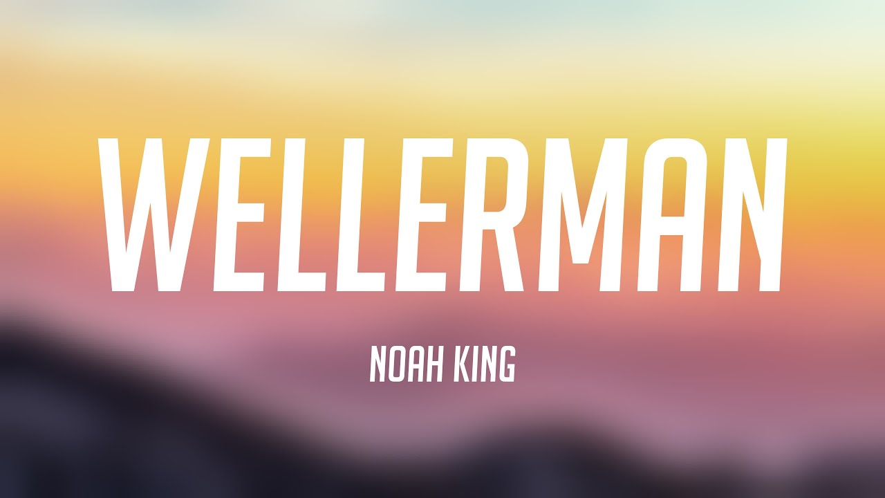 Wellerman - Noah King (Lyrics Version) 🪳 - YouTube