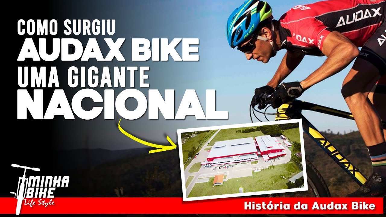 HISTÓRIA DA AUDAX BIKE | UMA AUDACIOSA FÁBRICA DE BICICLETAS NACIONAIS ...