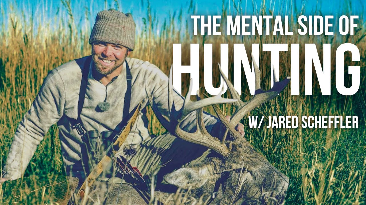 The Mindset of a Hunter with Jared Scheffler of Whitetail Adrenaline ...
