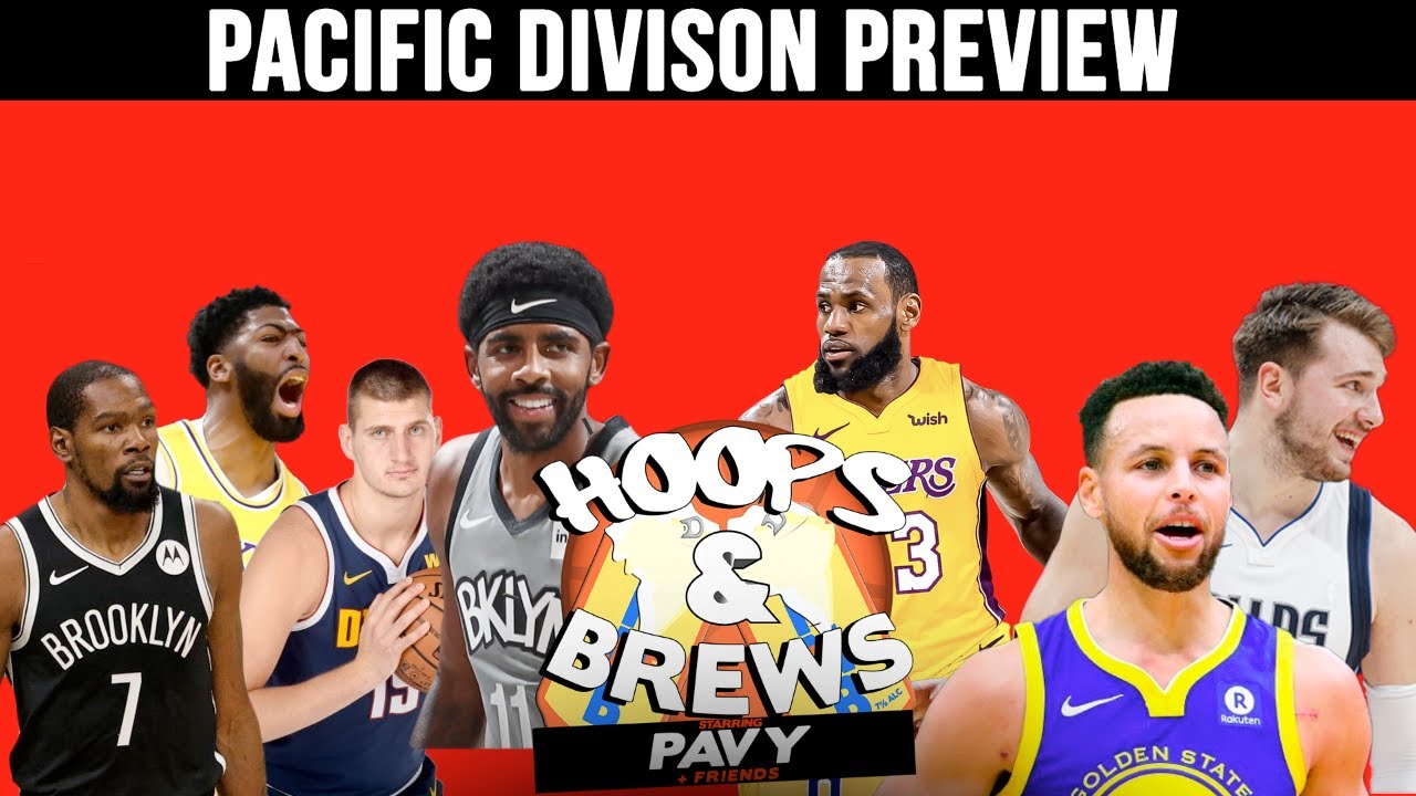 Hoops & Brews Ep. 254: NBA Pacific Division Season Preview + Media Day ...