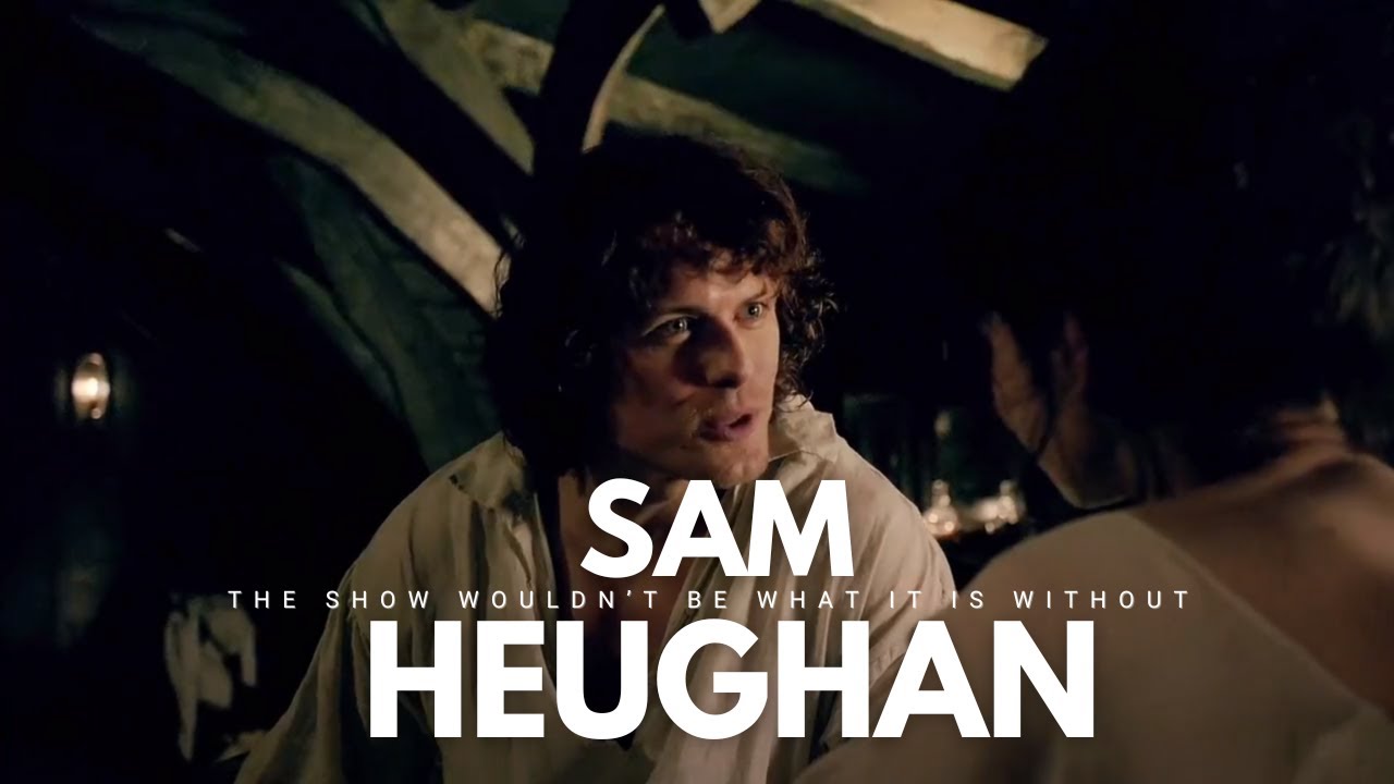 Sam Heughan Truly was Born to Play Jamie Fraser - YouTube