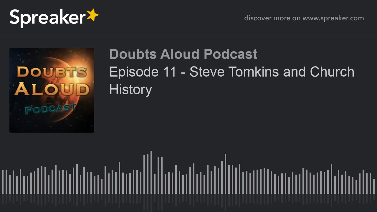 Episode 11 - Steve Tomkins and Church History - YouTube