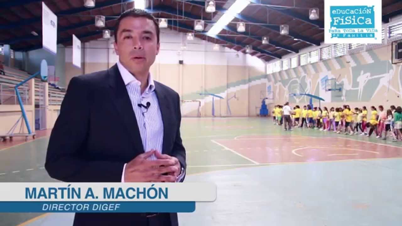 Martín Machón - DIGEF - Plan Nacional del deporte, educación física y ...