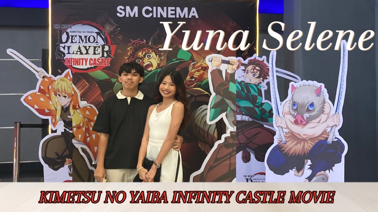 DEMON SLAYER: KIMETSU NO YAIBA MOVIE: INFINITY CASTLE | YUNA SELENE ...