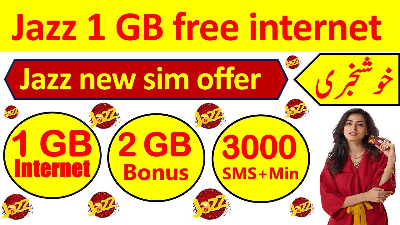 Jazz 1 Gb Free internet and 1000 free minutes and sms | Jazz new sim ...