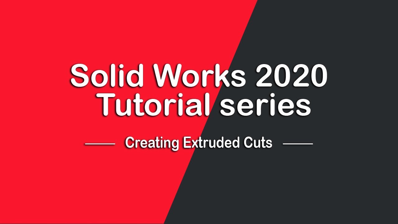 Creating Extruded Cuts In Solidworks Tutorials YouTube creating-extruded-cuts-in-solidworks-tutorials-youtube