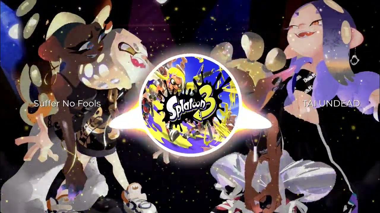 Splatoon 3 - Suffer No Fools (Remix) - YouTube