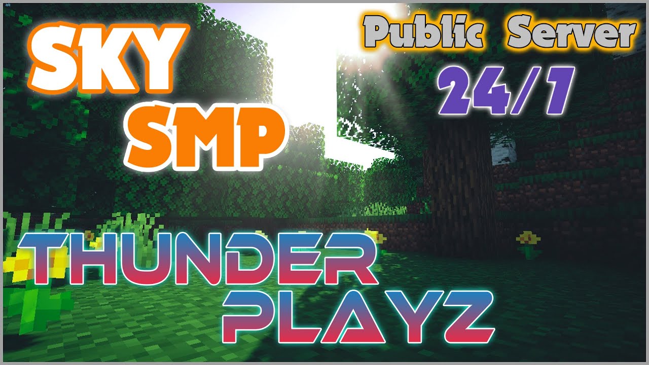 SKY SMP Public Server 24/7 || MINECRAFT Live Stream || #minecraft # ...