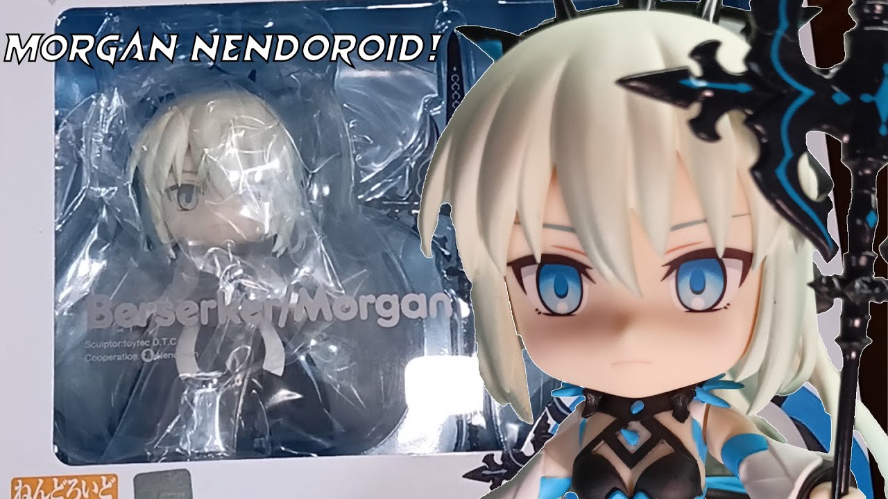 FGO MORGAN NENDOROID IS HERE! #nendoroid #morgan #fgo - YouTube