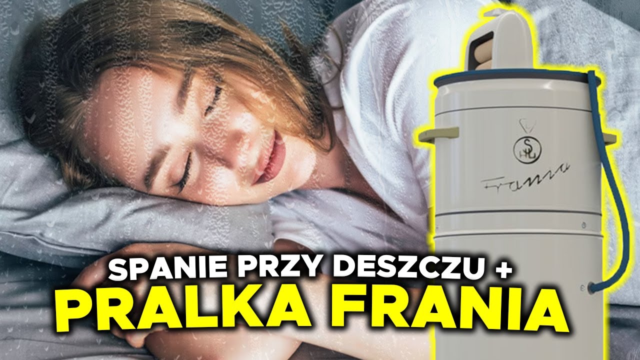 ZASYPIANKO - USYPIAJĄCY DŹWIĘK PRALKI FRANI + ODGŁOSY DESZCZU | SPANIE PRZY SZUMIE DESZCZU ...