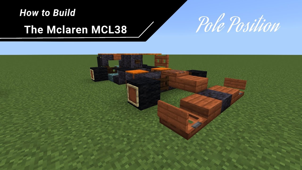 How To Build The Mclaren MCL38 In Minecraft (MC:1) - YouTube