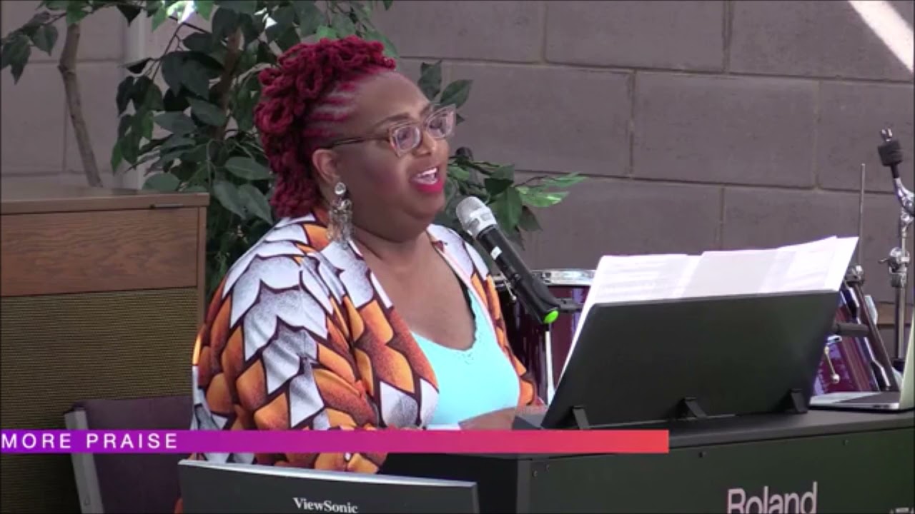 MORE PRAISE, Give Myself Away, Diedre Gray, Oct 17 2021 - YouTube