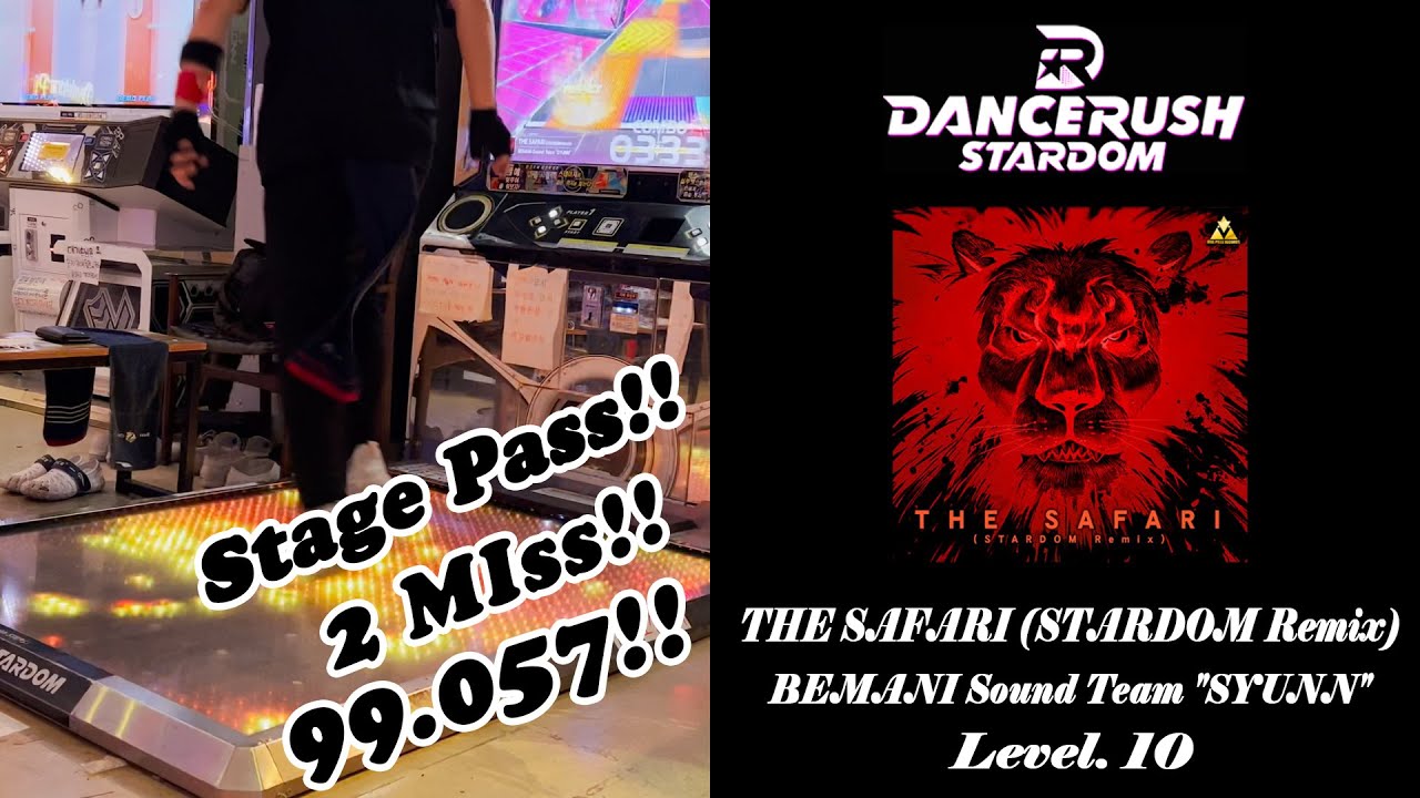 [DRS]THE SAFARI (STARDOM Remix) / BEMANI Sound Team "SYUNN" Level 10 ...