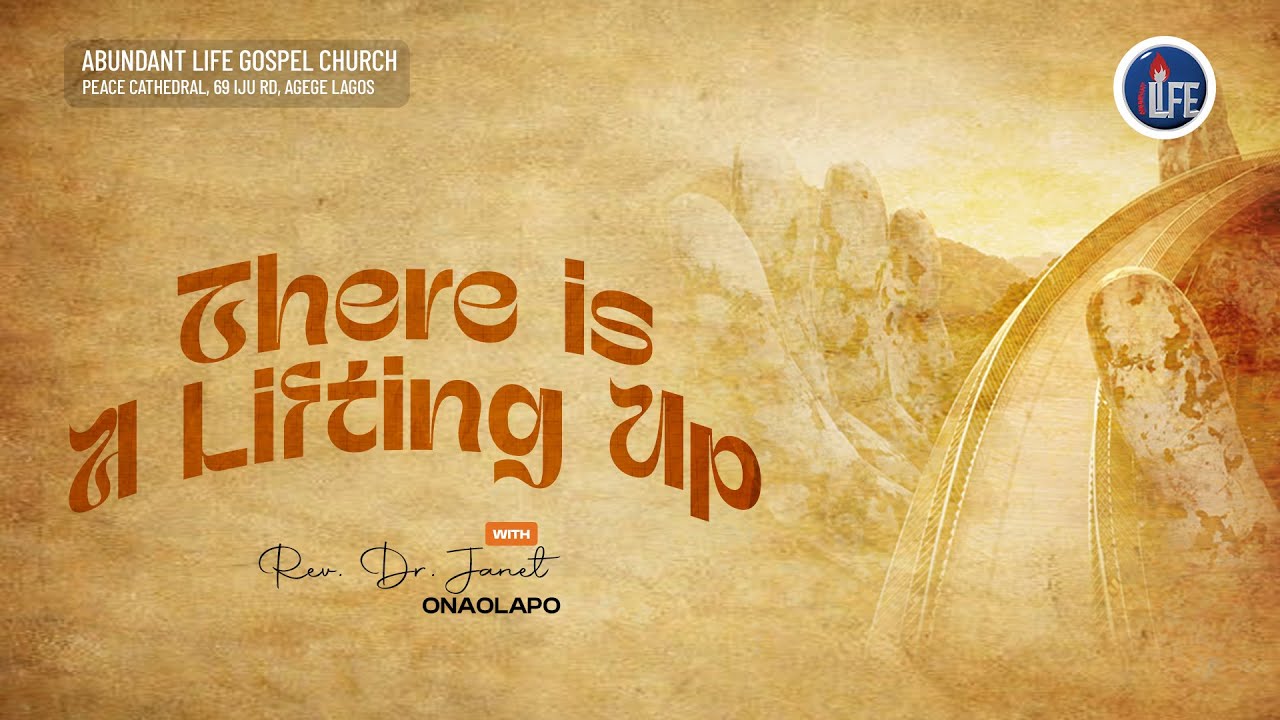 Abundant Life Gospel Church || There is A Lifting || Sunday Service ...