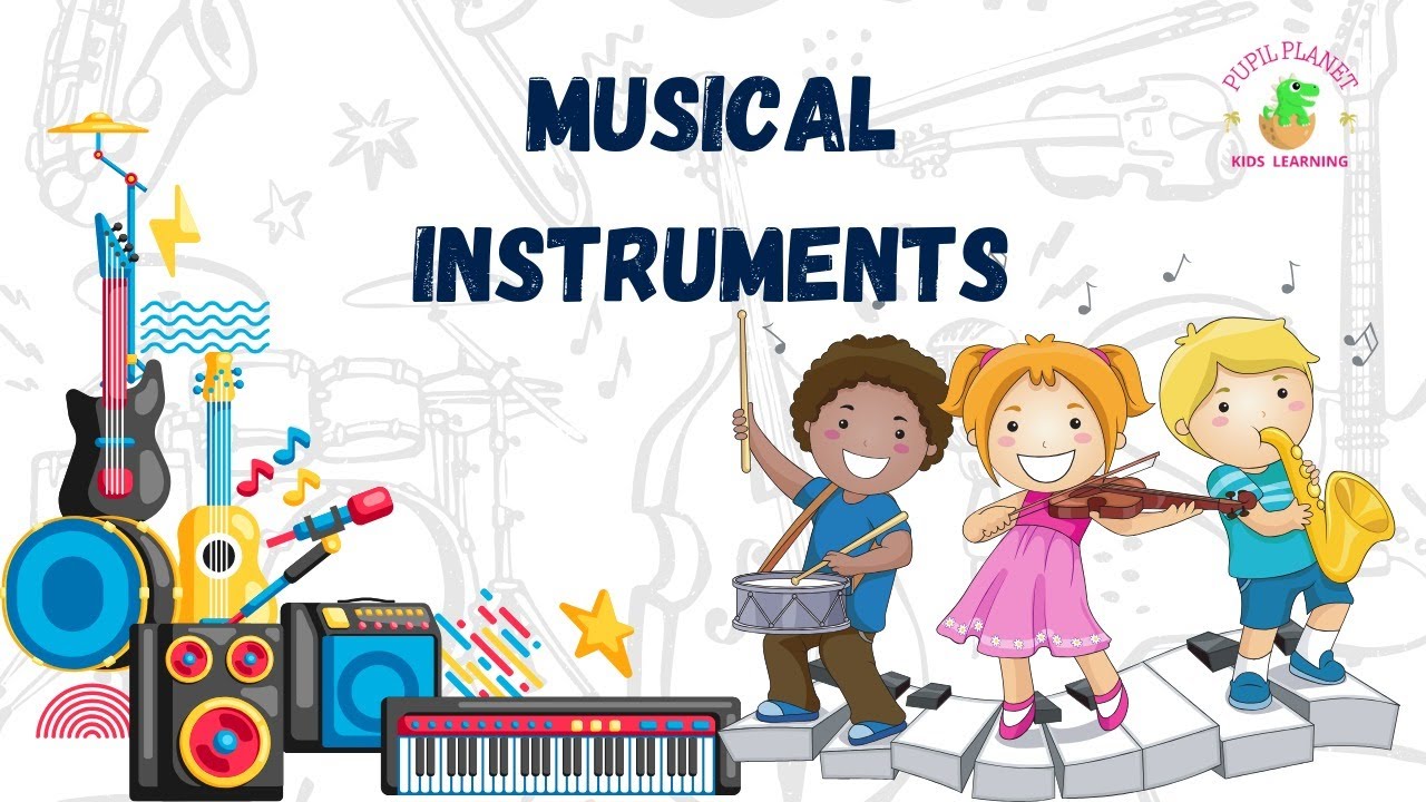 Musical Instruments Vocabulary for Kids| Learn Musical Instruments ...