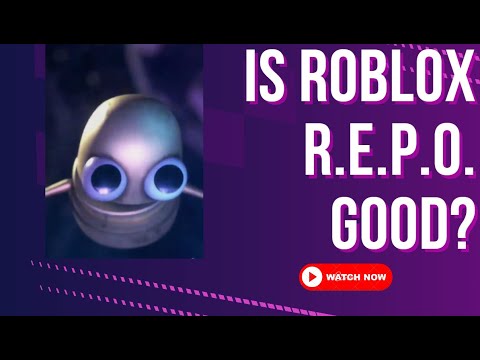 Is The Rip Off REPO Roblox Fan Game Good? - YouTube