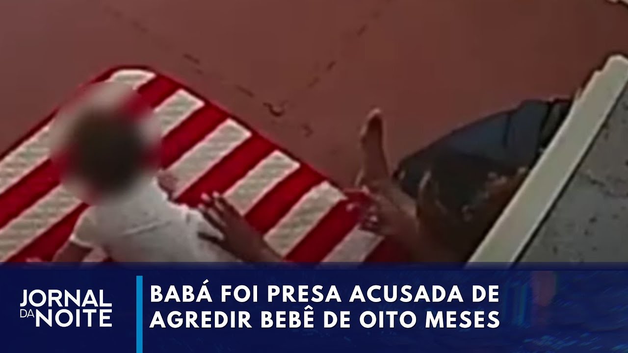 Babá é Presa Acusada De Agredir Bebê De 8 Meses Jornal Da Noite Youtube