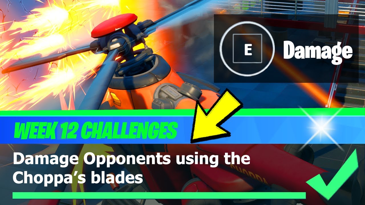 Damage Opponents using the Choppa's blades & Choppa Locations (Fortnite ...