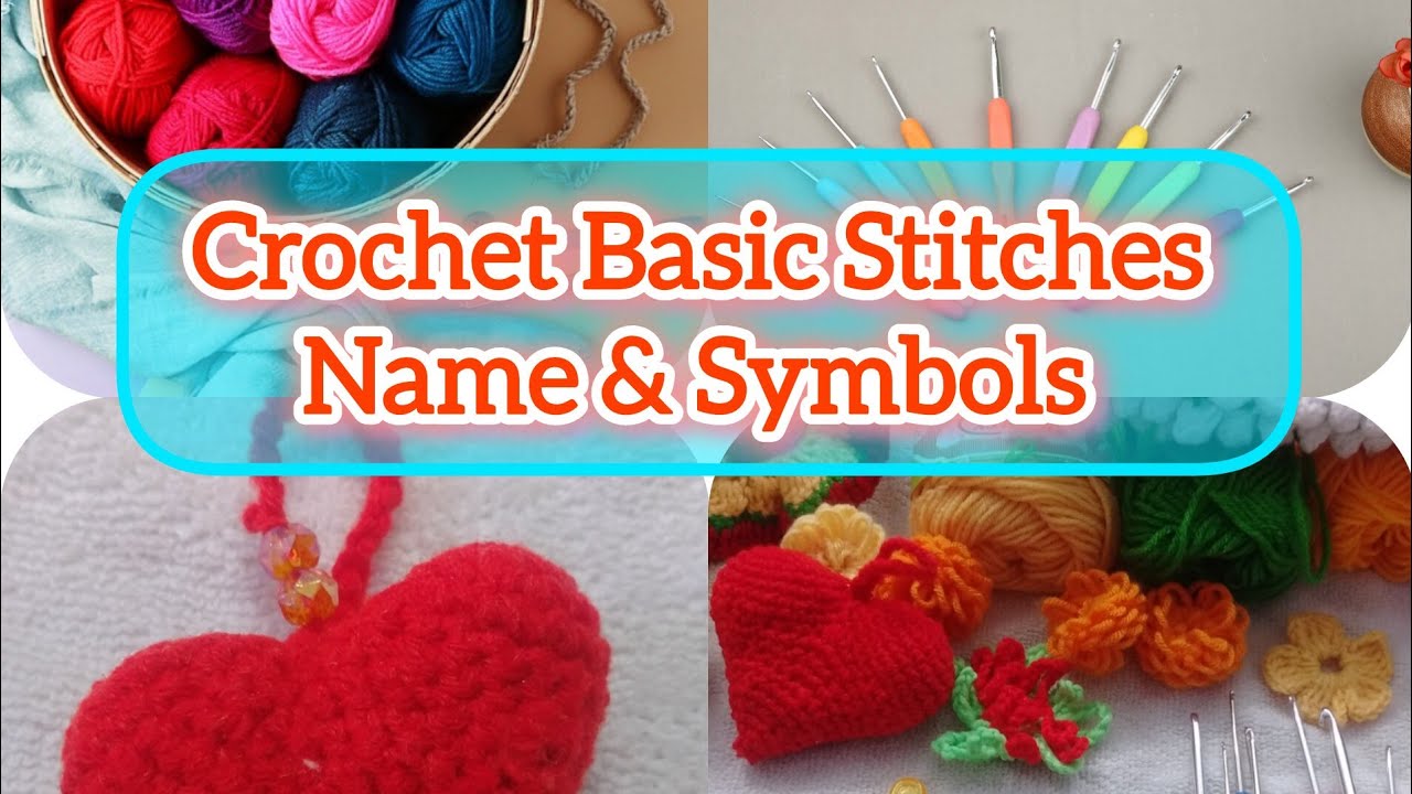 Crochet 🧶 Basic Stitches Name & Symbols 🧶 ️ ️ ️ 💟 - YouTube