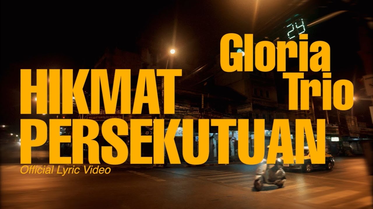 Gloria Trio - Hikmat Persekutuan (Official Lyric Video) - YouTube