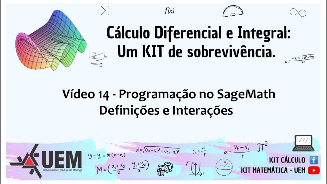 Vídeo 14 - Programação no SageMath - Definições e Interações. - YouTube