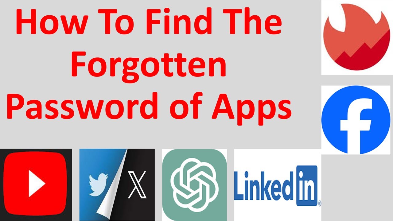 How To Find The Forgotten Password of The App - YouTube