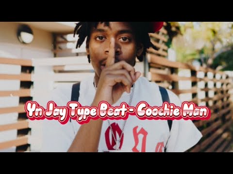 Yn Jay Type Beat - Coochie Man *2023* - YouTube