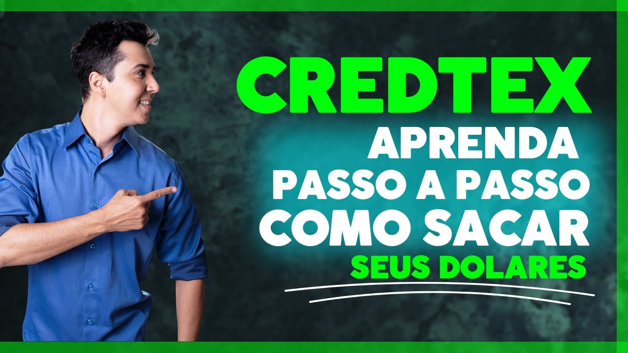 COMO SOLICITAR O SAQUE NA CREDTEX PASSO A PASSO - YouTube