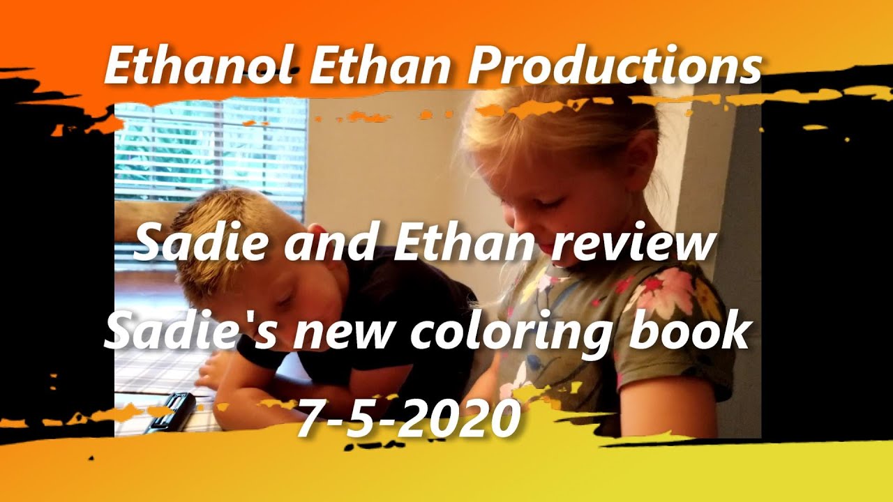 7-12-2020 Sadie reviews her coloring book with Ethan - YouTube