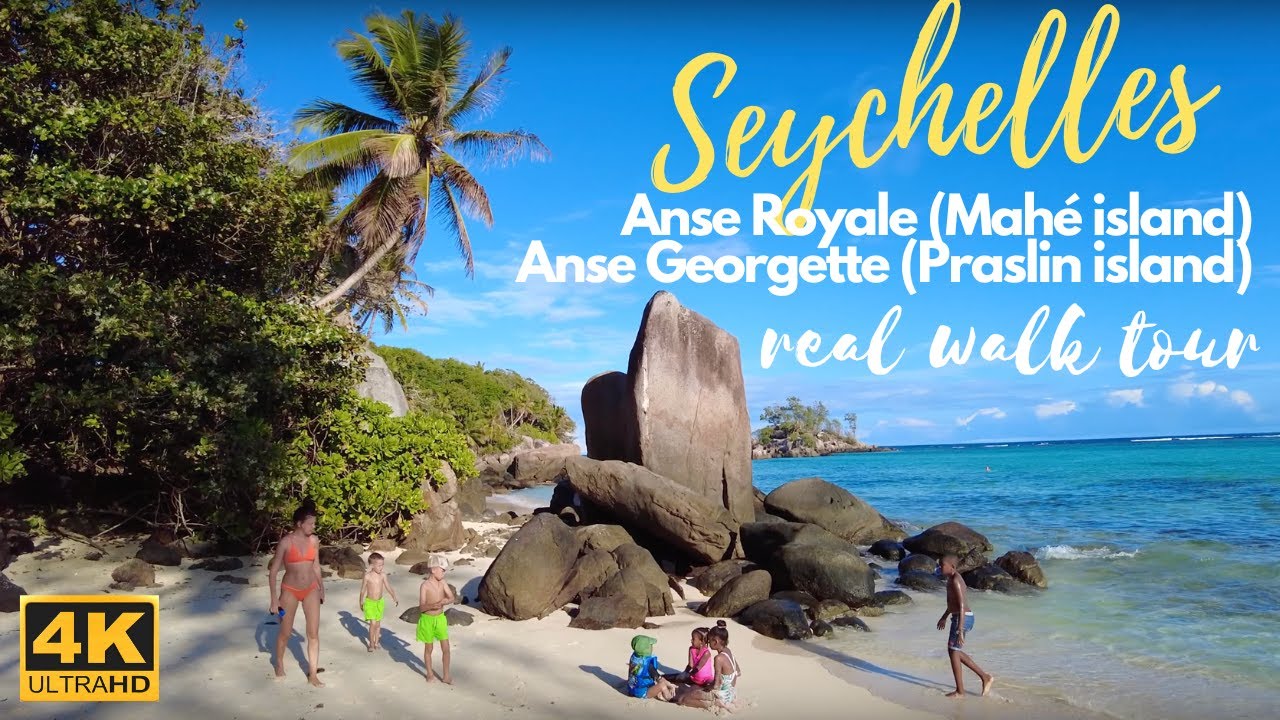[4K] Seychelles real walking tour: Anse Royale (Mahé) and Anse Georgette (Praslin). Real ...