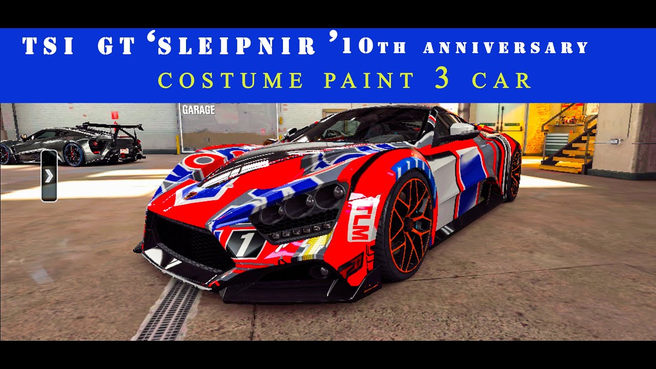 CSR 2 TSI GT 'Sleipnir' 10th anniversary | CSR racing 2| Costume paint ...