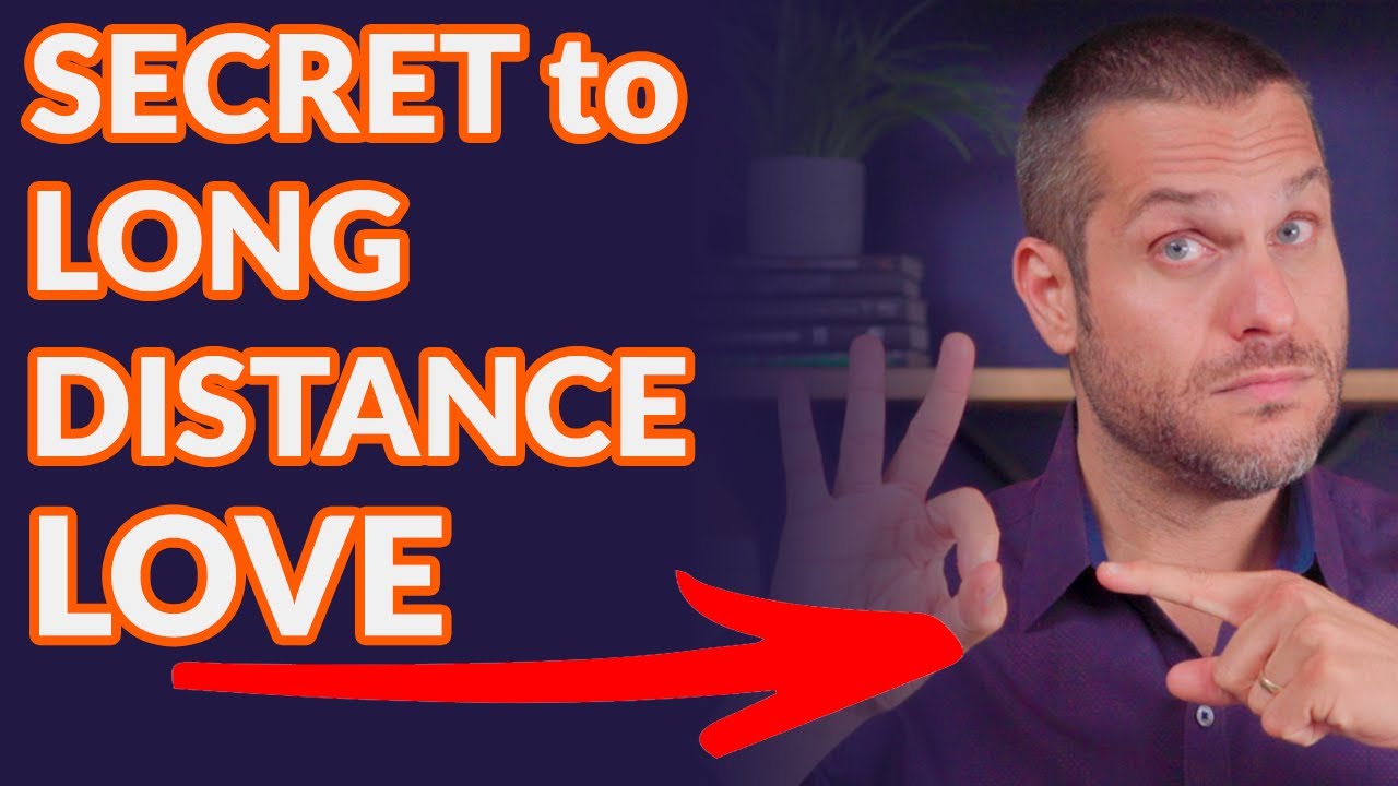 How To Create Deep Commitment In a Long Distance Relationship - YouTube