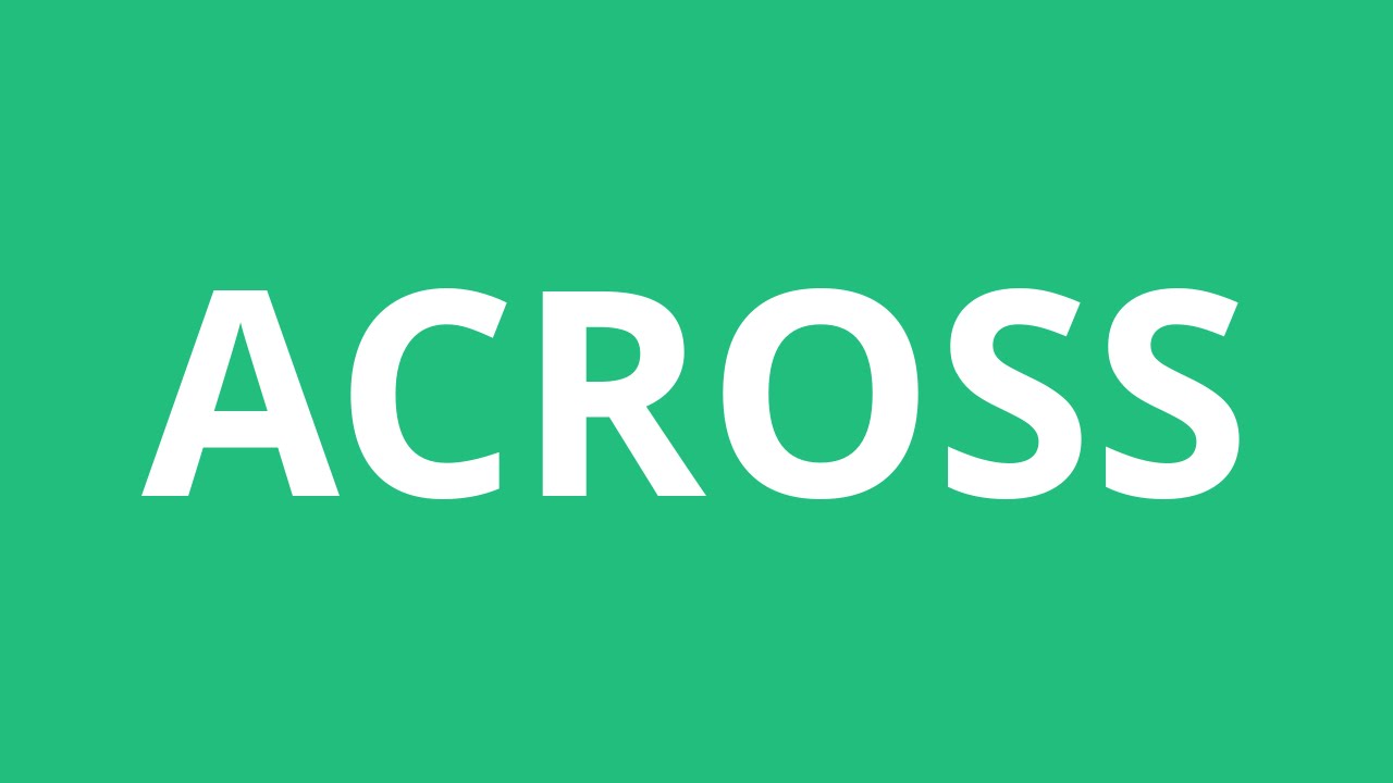 Across Meaning