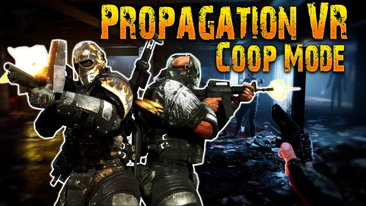 Propagation Vr Coop Mode An Army Of Two Youtube 8221