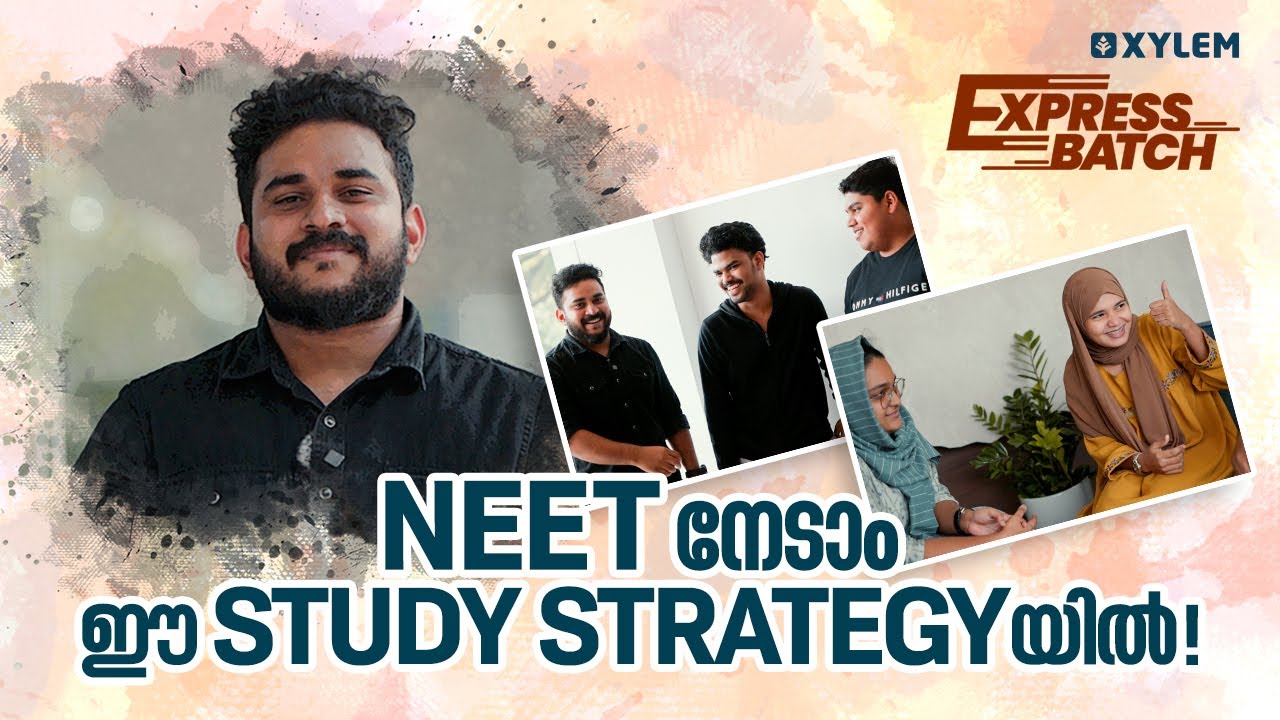 NEET നേടാം ഈ Study strategyയിൽ | Xylem NEET - YouTube