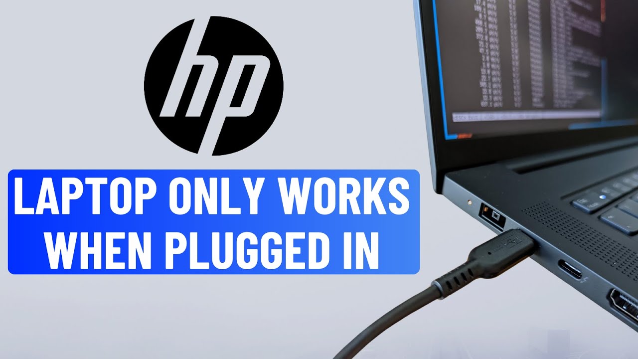 Fix HP Laptop Only Works When Plugged In (Windows 10/11) - YouTube