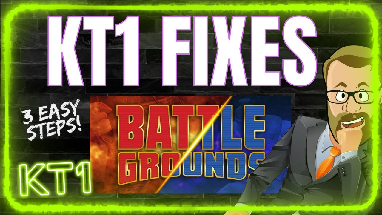 KT1 Fixes Battlegrounds In 3 Easy Steps! - YouTube