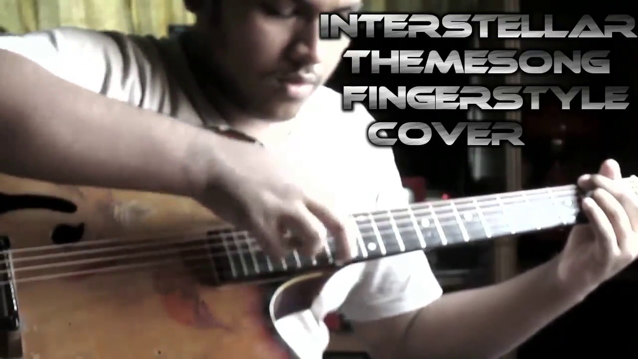 Hans Zimmer - Interstellar Fingerstyle Cover - YouTube