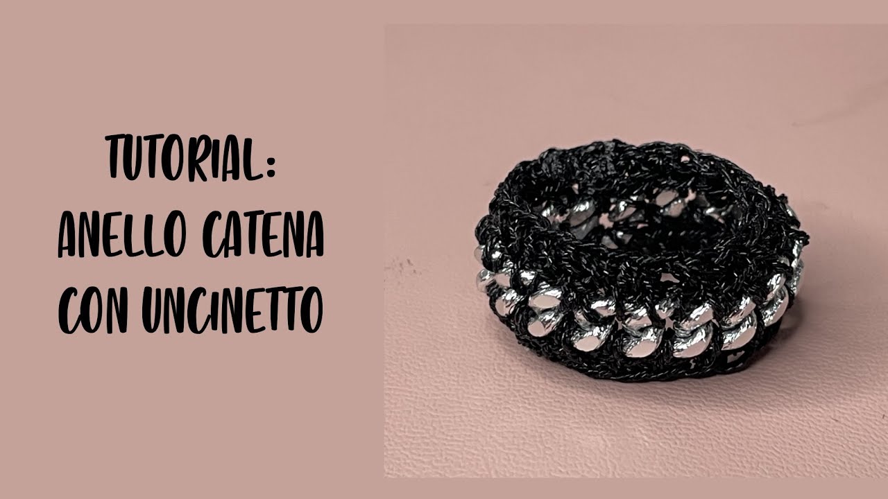 TUTORIAL: anello catena con uncinetto - crochet ring - YouTube