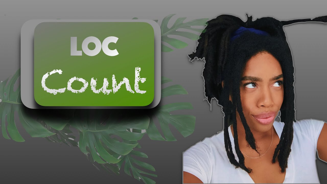 How Many Locs Do I Have? | Loc Count | Semi-freeform - YouTube
