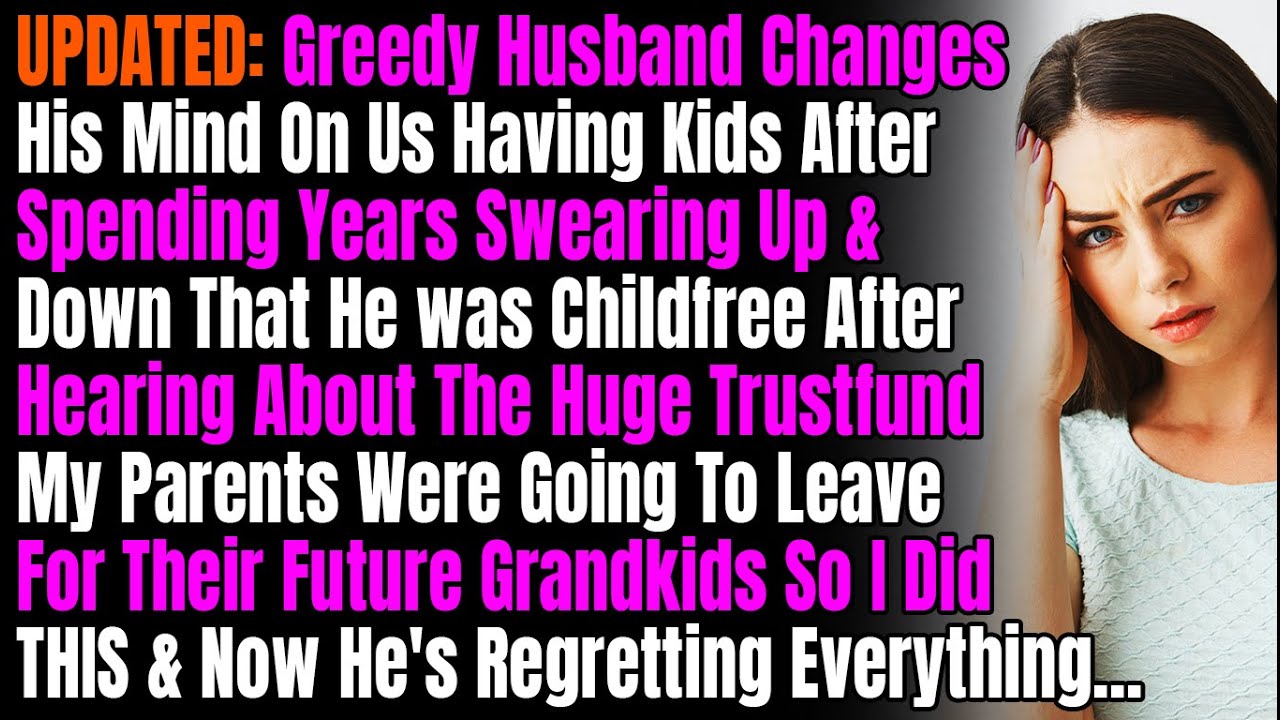 UPDATED: Greedy Husband Changes His Mind On Us Having Kids After ...