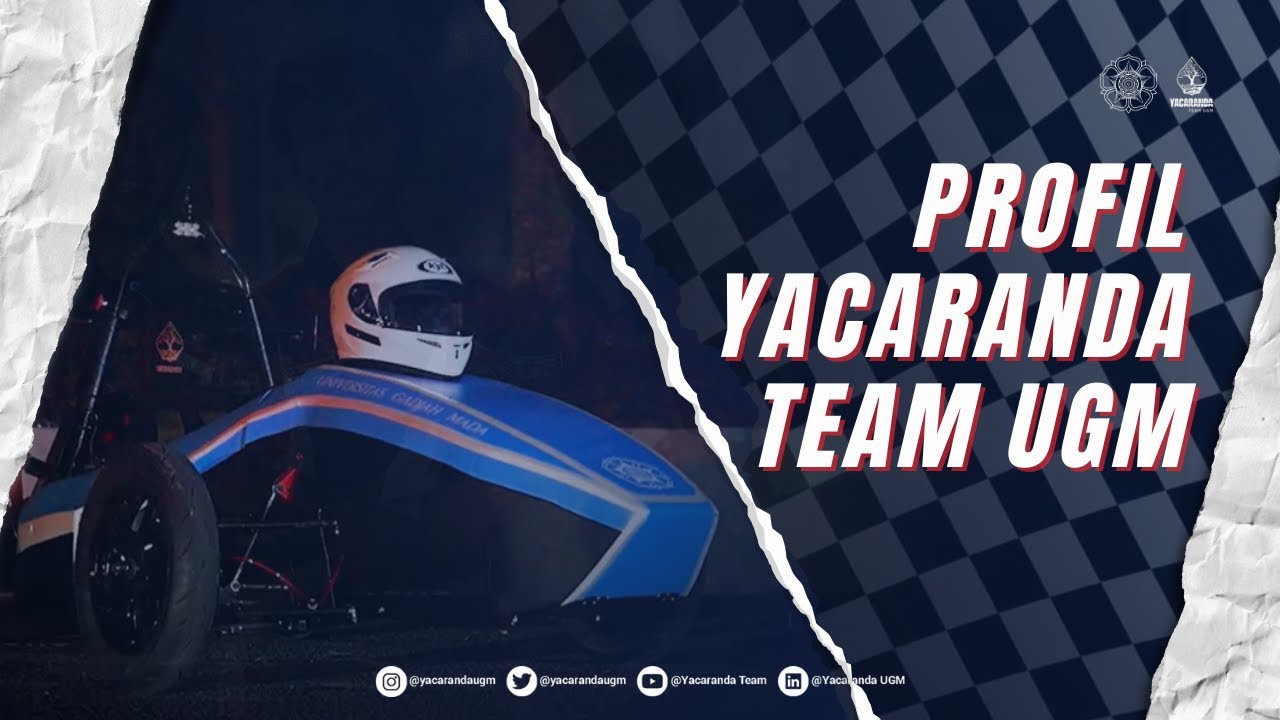 PROFIL YACARANDA TEAM UGM | 2023 - YouTube